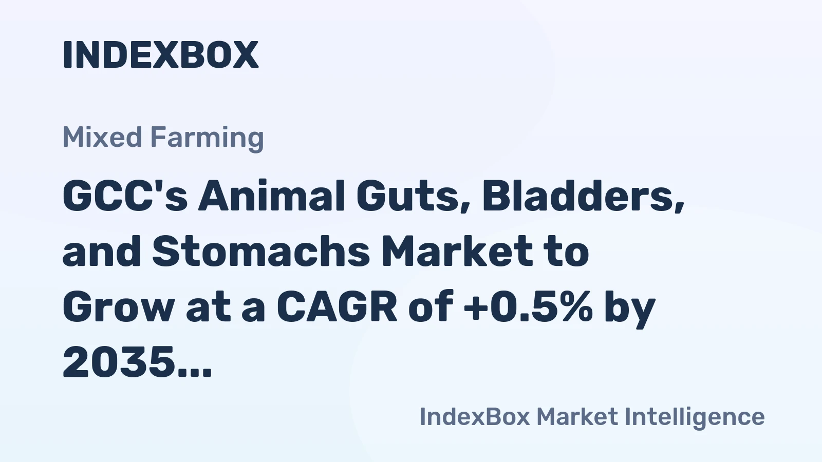 GCC's Animal Guts, Bladders, and Stomachs Market to Grow at a CAGR of +0.5% by 2035, Reaching $371M in Value