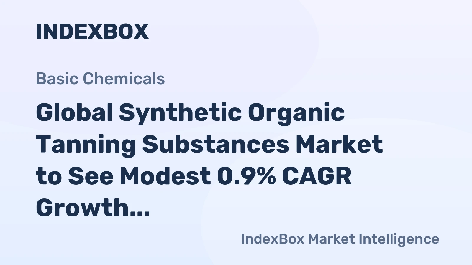 Global Synthetic Organic Tanning Substances Market to See Modest 0.9% CAGR Growth Through 2035