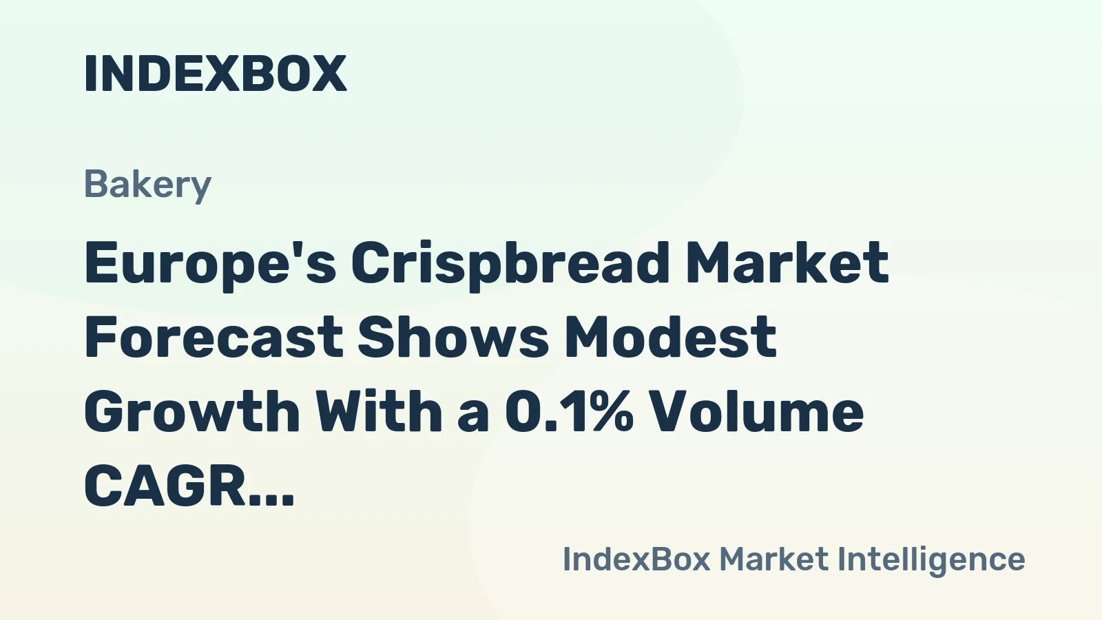 Europe's Crispbread Market Forecast Shows Modest Growth With a 0.1% Volume CAGR Through 2035