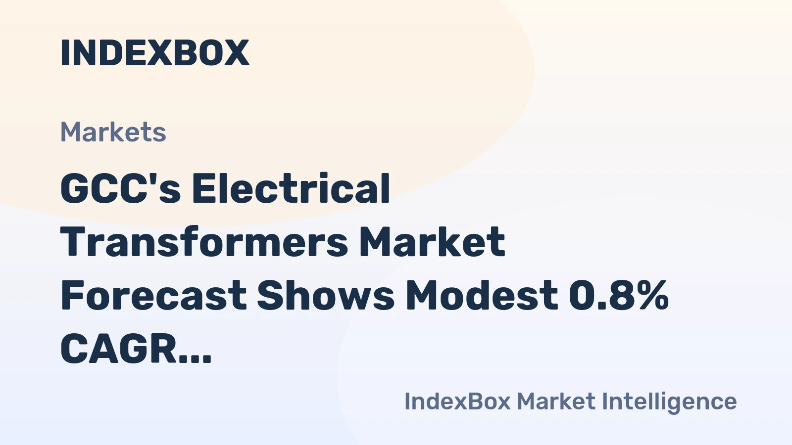 GCC's Electrical Transformers Market Forecast Shows Modest 0.8% CAGR Growth Through 2035