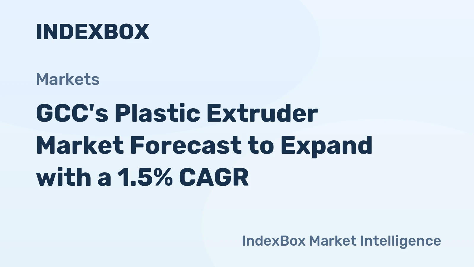 GCC's Plastic Extruder Market Forecast to Expand with a 1.5% CAGR