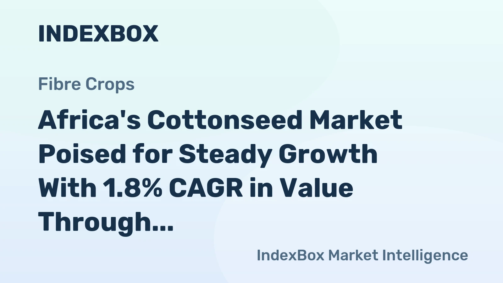 Africa's Cottonseed Market Poised for Steady Growth With 1.8% CAGR in Value Through 2035