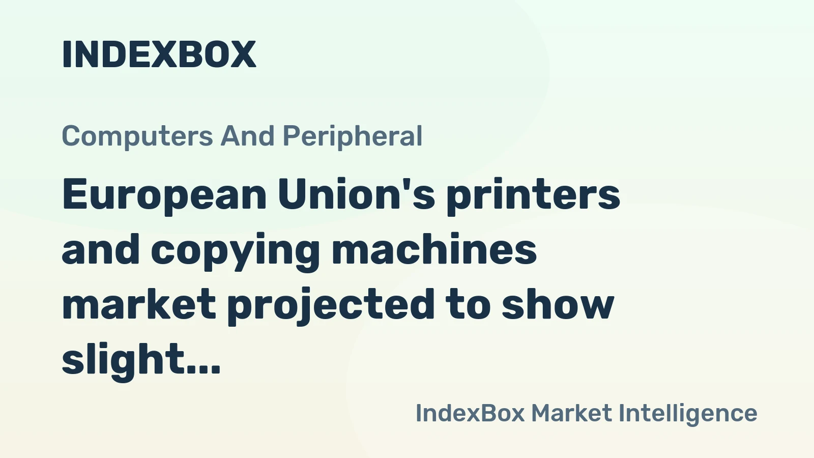 European Union's printers and copying machines market projected to show slight growth with +0.8% CAGR over the next decade