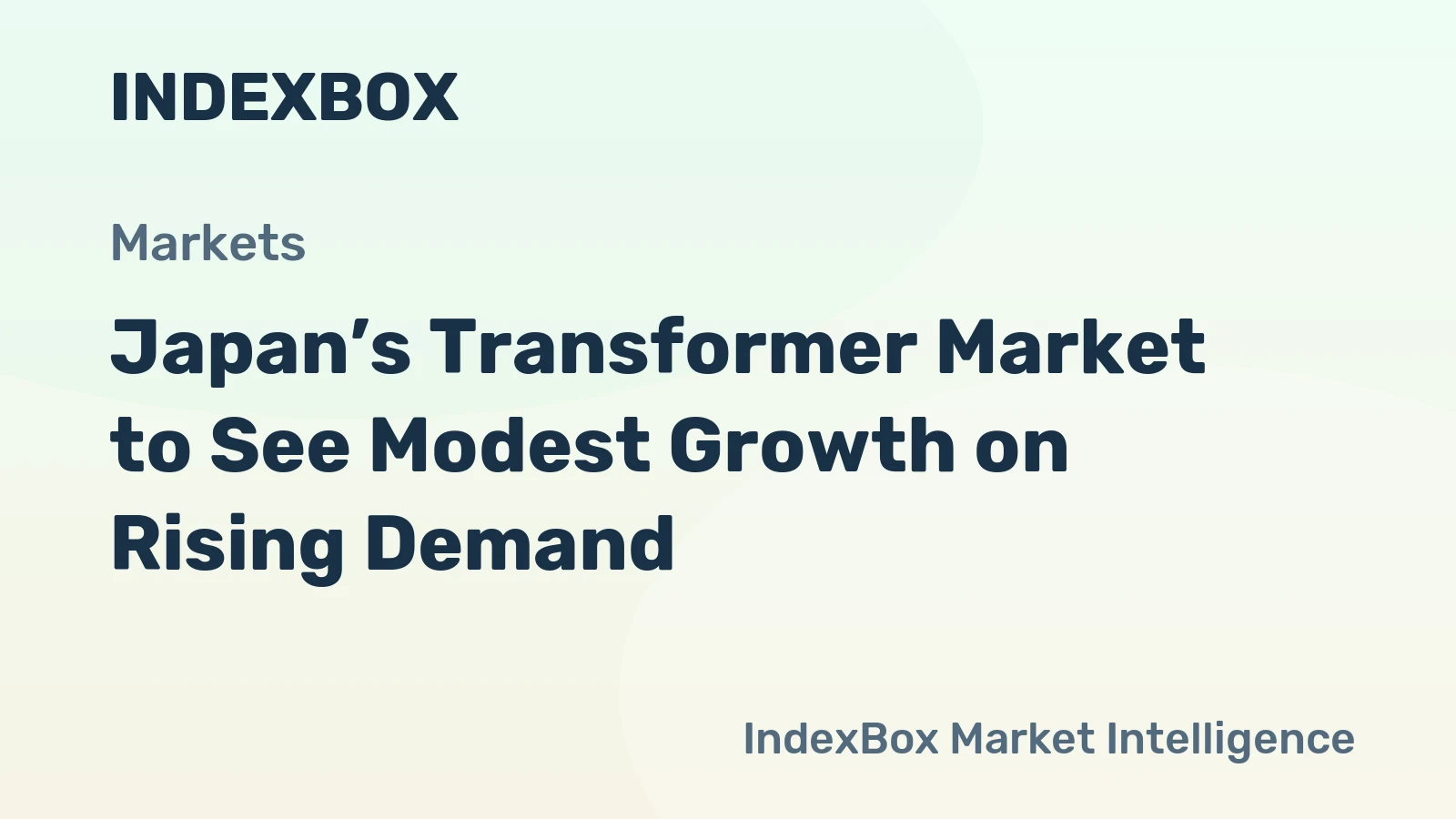 Japan’s Transformer Market to See Modest Growth on Rising Demand