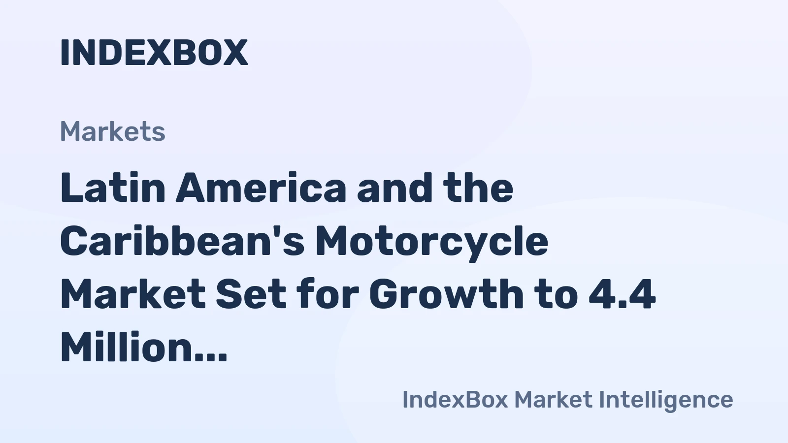 Latin America and the Caribbean's Motorcycle Market Set for Growth to 4.4 Million Units