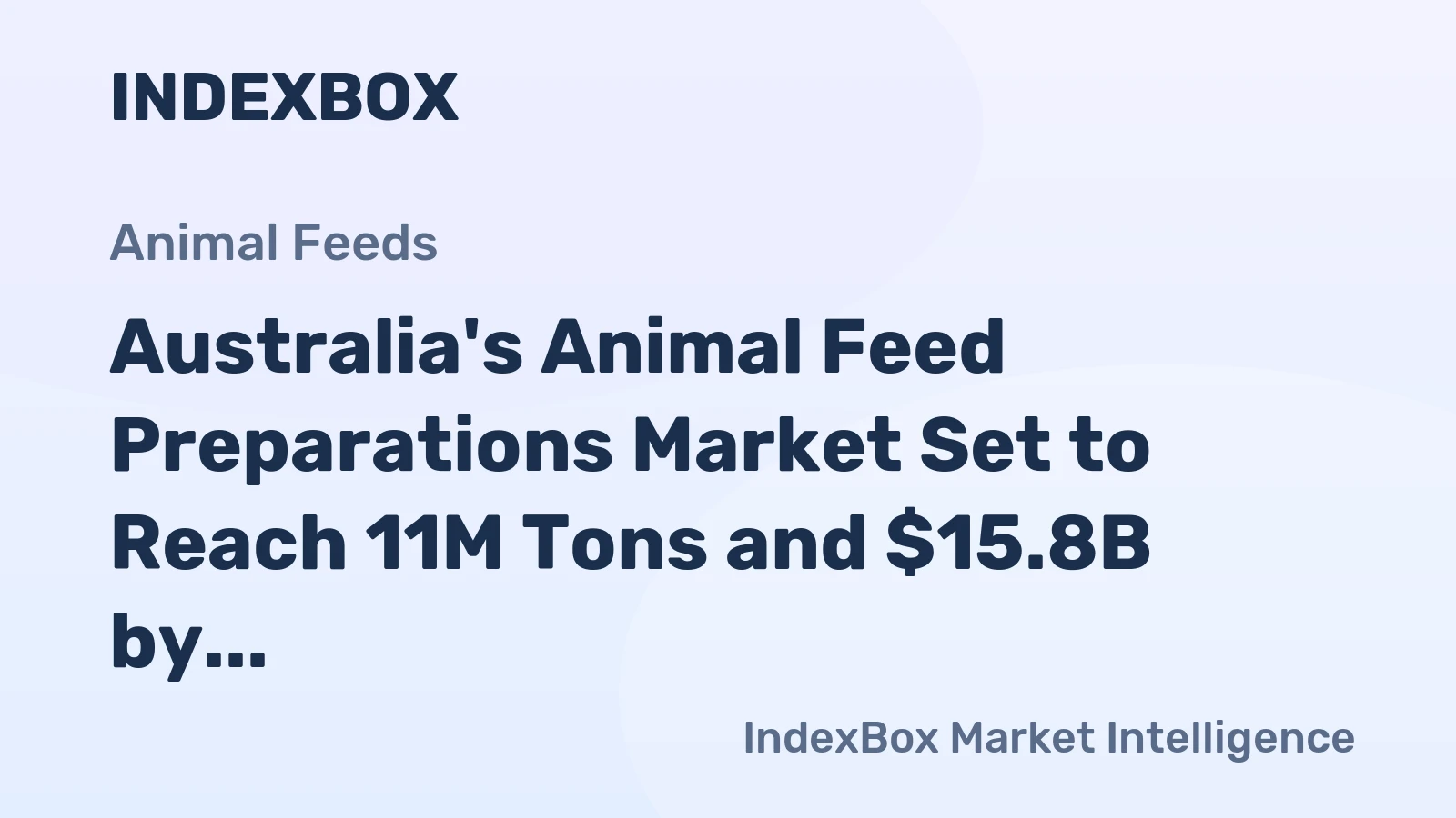 Australia's Animal Feed Preparations Market Set to Reach 11M Tons and $15.8B by 2035