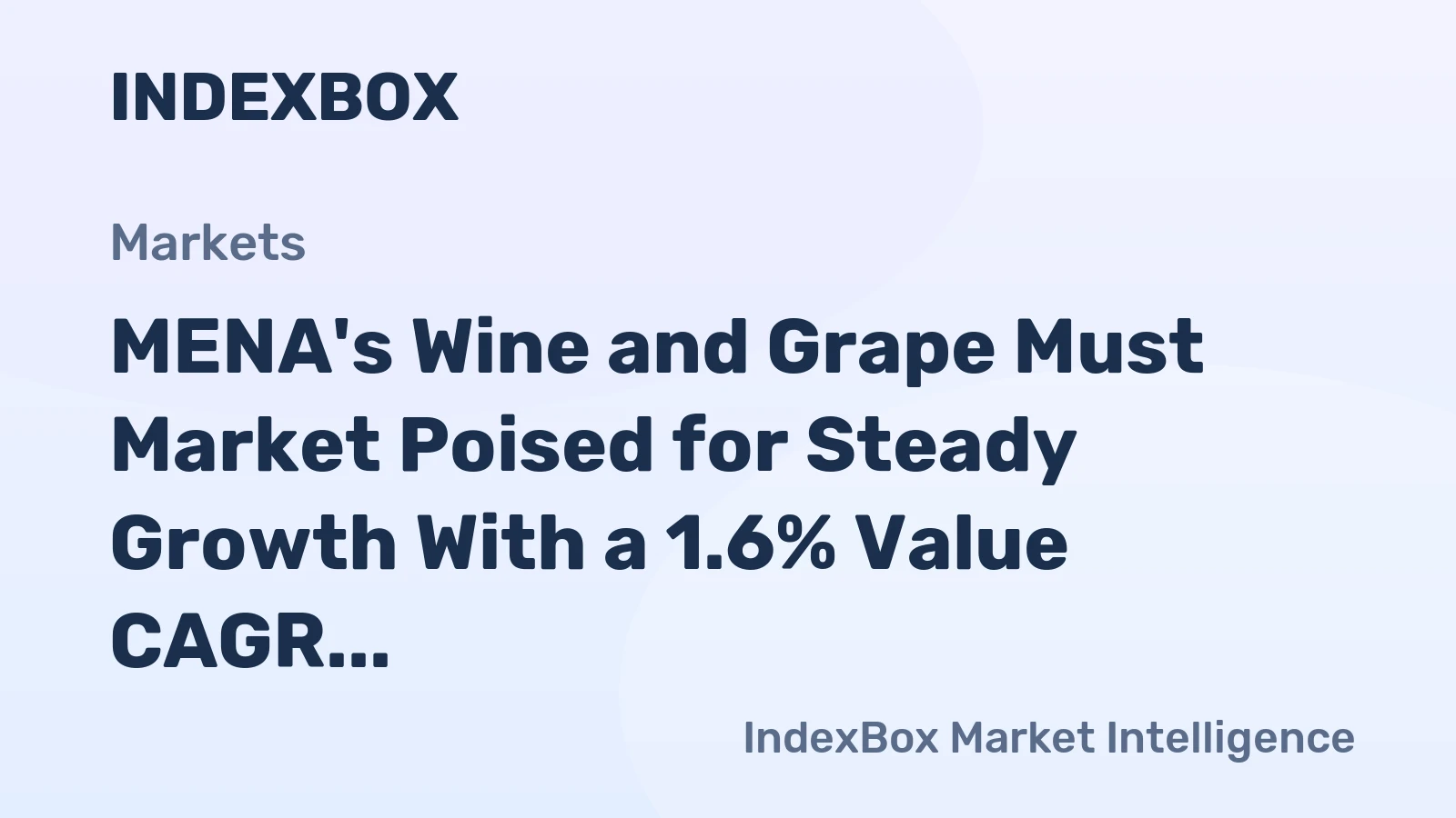 MENA's Wine and Grape Must Market Poised for Steady Growth With a 1.6% Value CAGR Through 2035