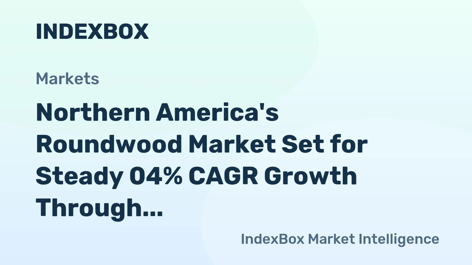 Northern America's Roundwood Market Set for Steady 04% CAGR Growth Through 2035