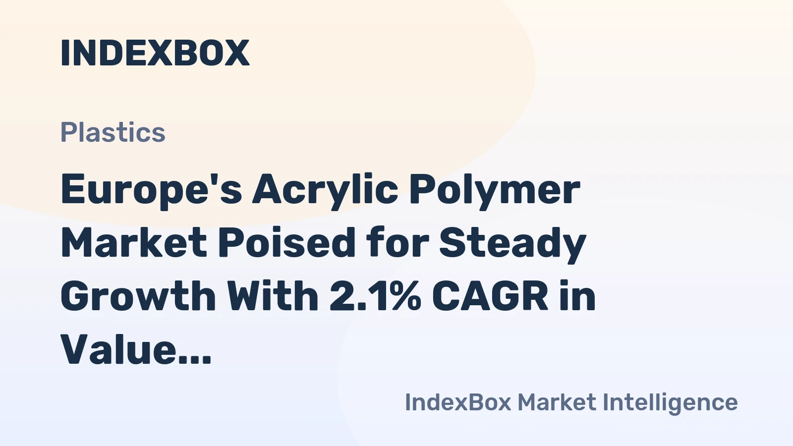 Europe's Acrylic Polymer Market Poised for Steady Growth With 2.1% CAGR in Value Through 2035