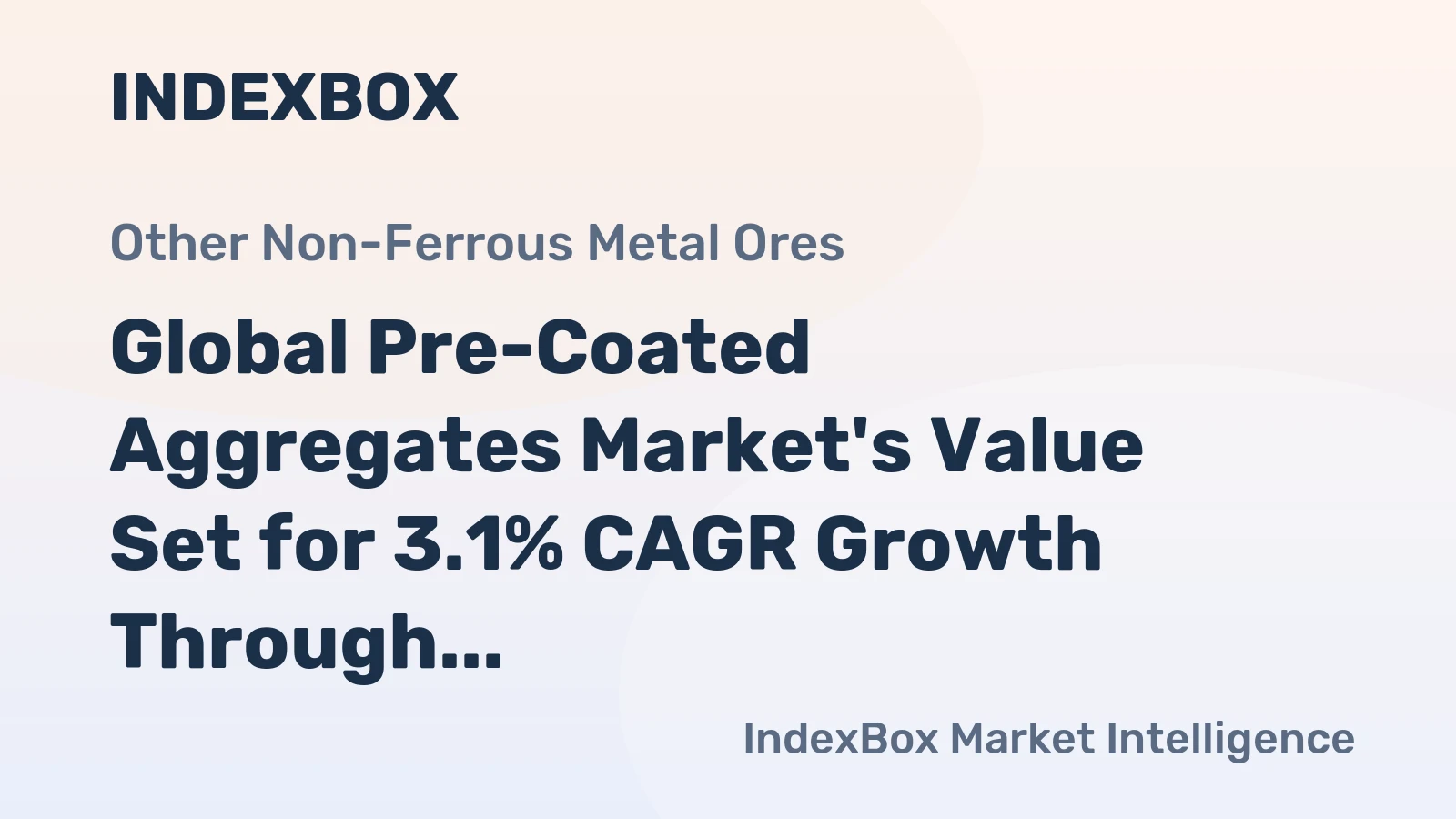 Global Pre-Coated Aggregates Market's Value Set for 3.1% CAGR Growth Through 2035