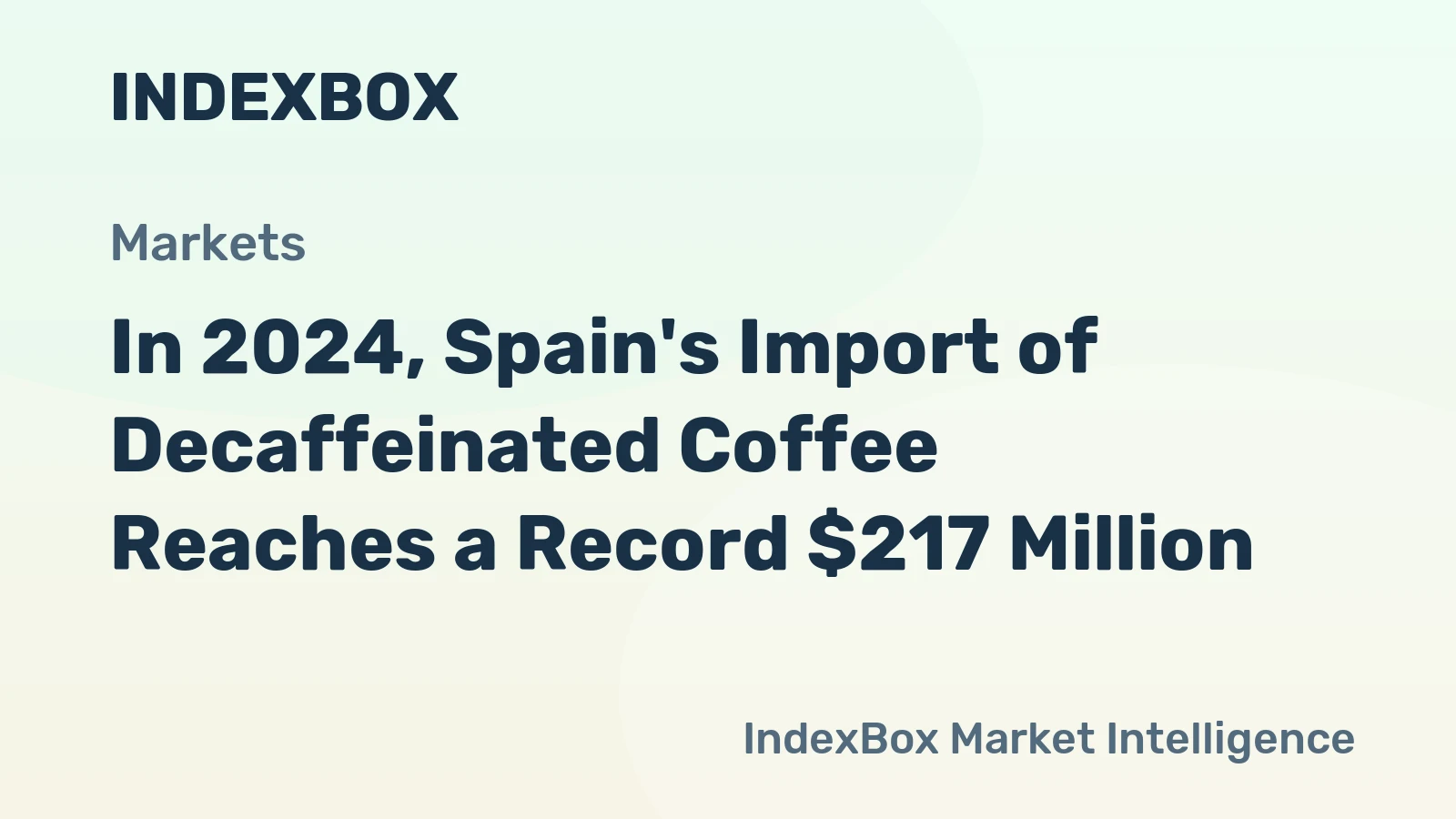 In 2024, Spain's Import of Decaffeinated Coffee Reaches a Record $217 Million