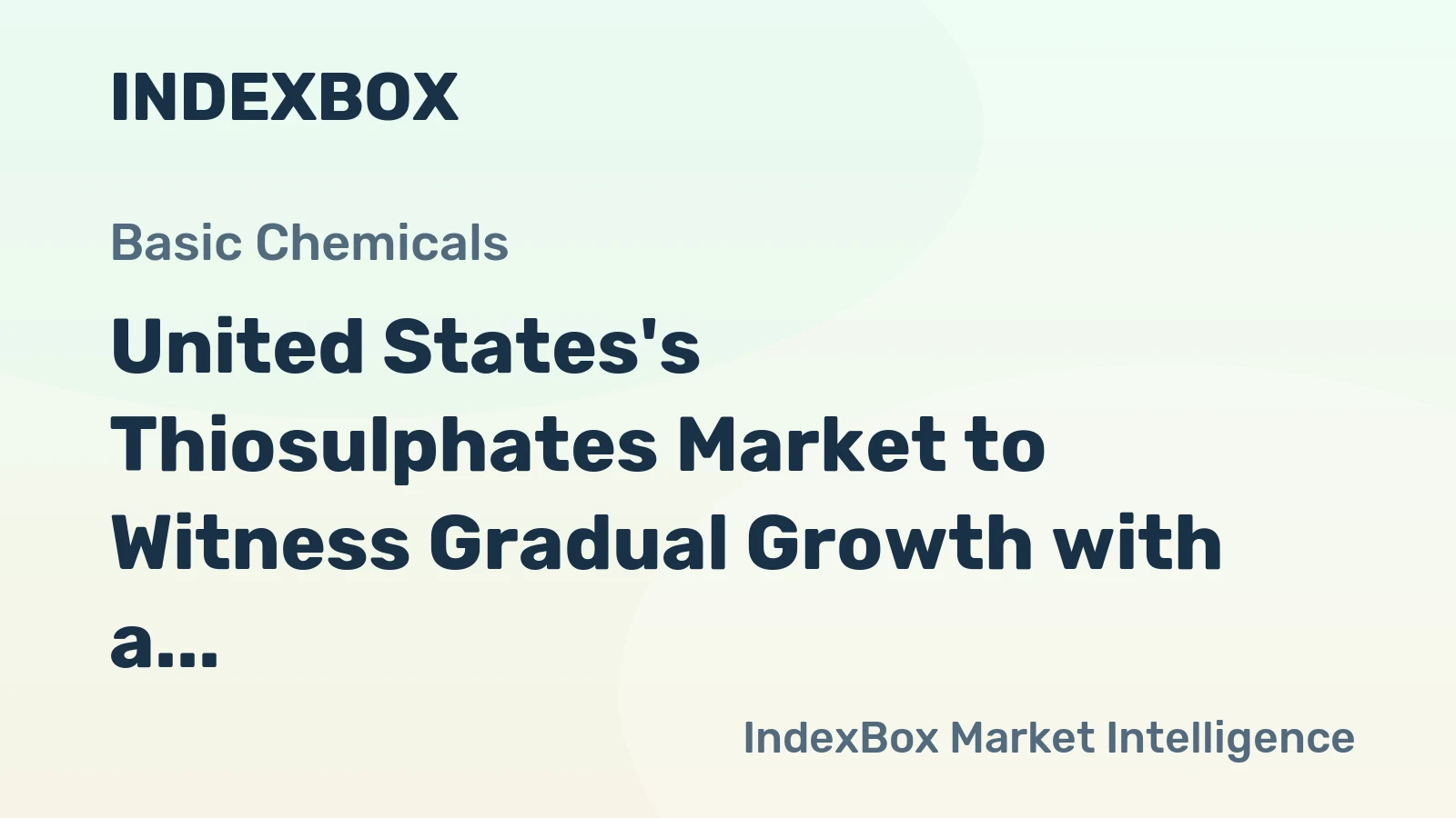 United States's Thiosulphates Market to Witness Gradual Growth with a CAGR of +1.5% in Volume and +3.0% in Value Terms by 2035