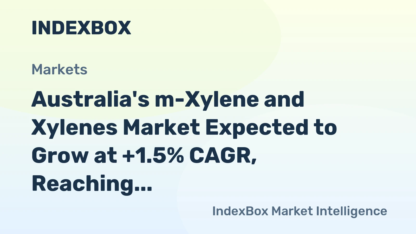 Australia's m-Xylene and Xylenes Market Expected to Grow at +1.5% CAGR, Reaching $637K by 2035