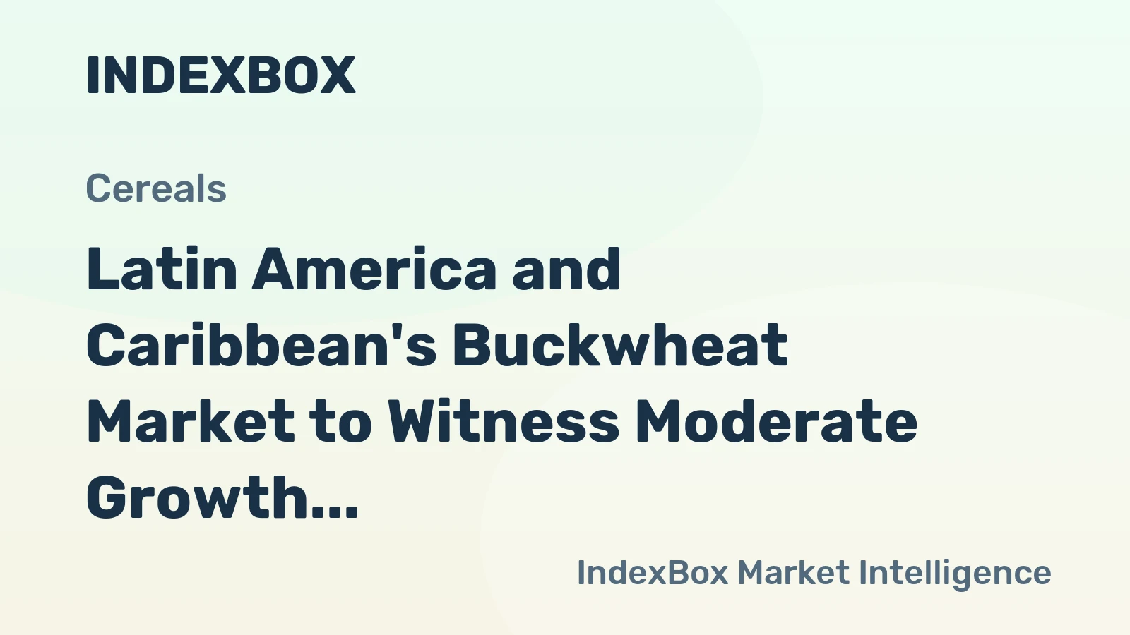 Latin America and Caribbean's Buckwheat Market to Witness Moderate Growth with a CAGR of +0.1% from 2024 to 2035
