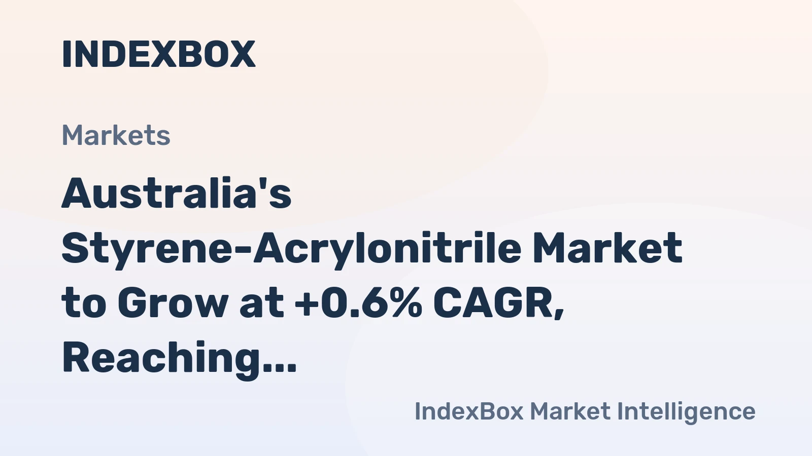 Australia's Styrene-Acrylonitrile Market to Grow at +0.6% CAGR, Reaching $12M by 2035