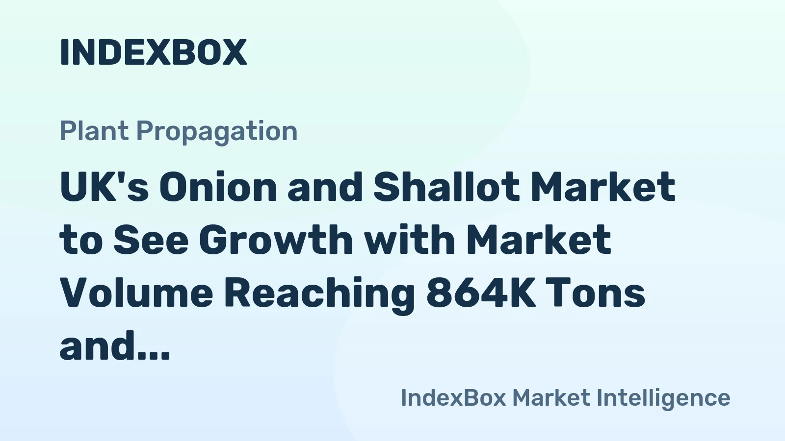 UK's Onion and Shallot Market to See Growth with Market Volume Reaching 864K Tons and Market Value Hitting $839M by 2035