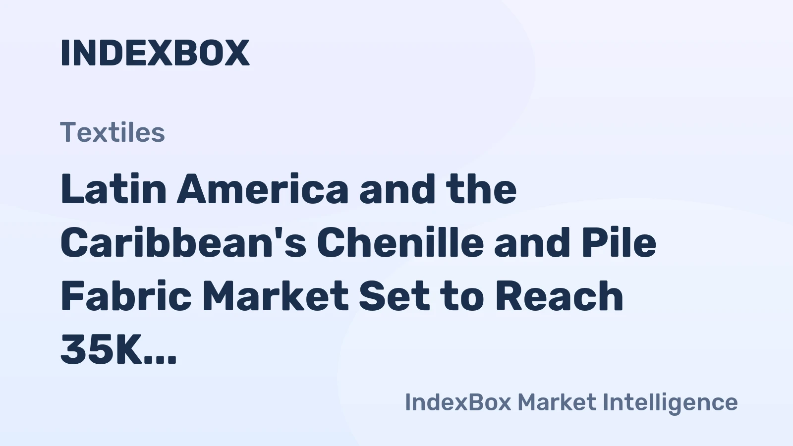 Latin America and the Caribbean's Chenille and Pile Fabric Market Set to Reach 35K Tons and $249M by 2035
