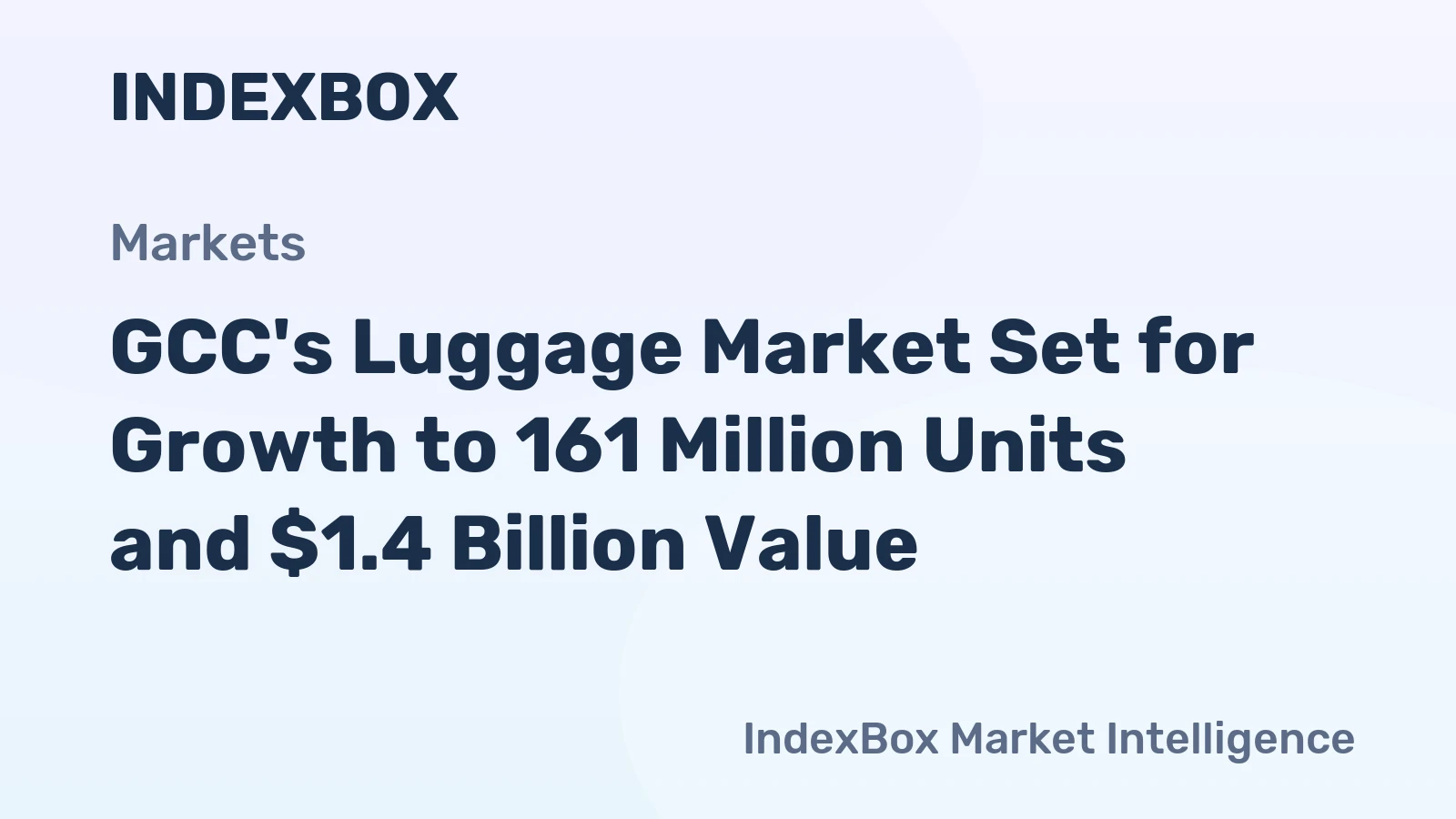 GCC's Luggage Market Set for Growth to 161 Million Units and $1.4 Billion Value