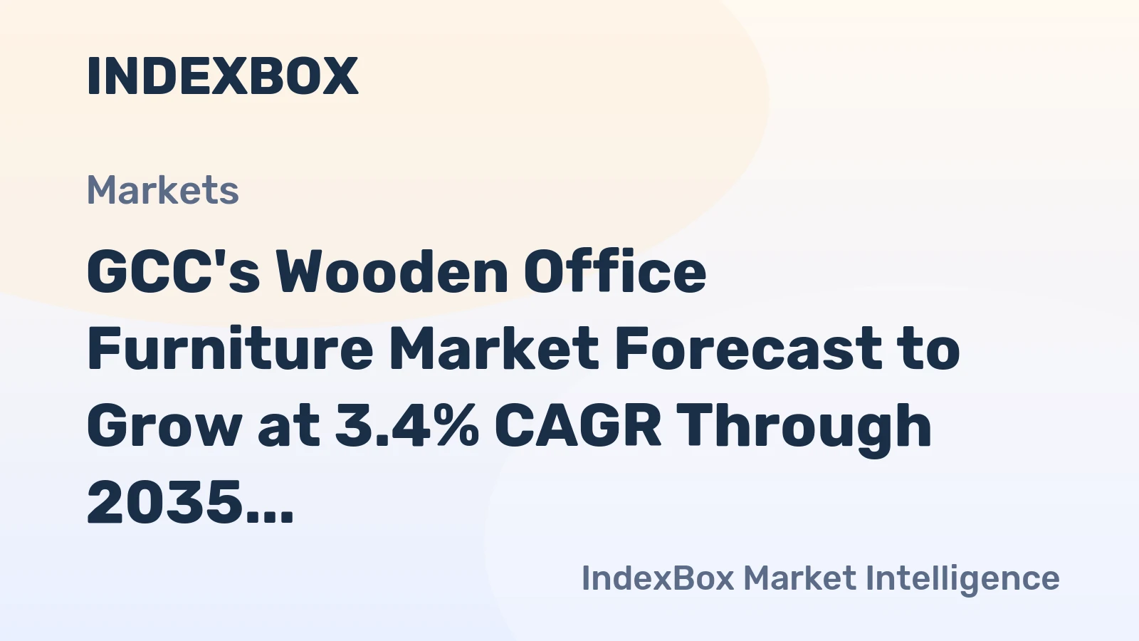 GCC's Wooden Office Furniture Market Forecast to Grow at 3.4% CAGR Through 2035