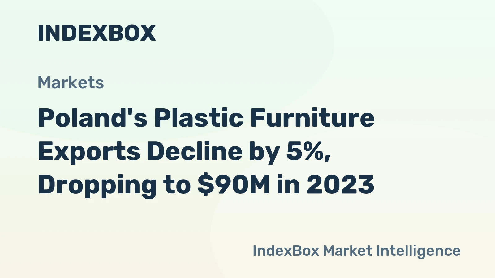 Poland's Plastic Furniture Exports Decline by 5%, Dropping to $90M in 2023