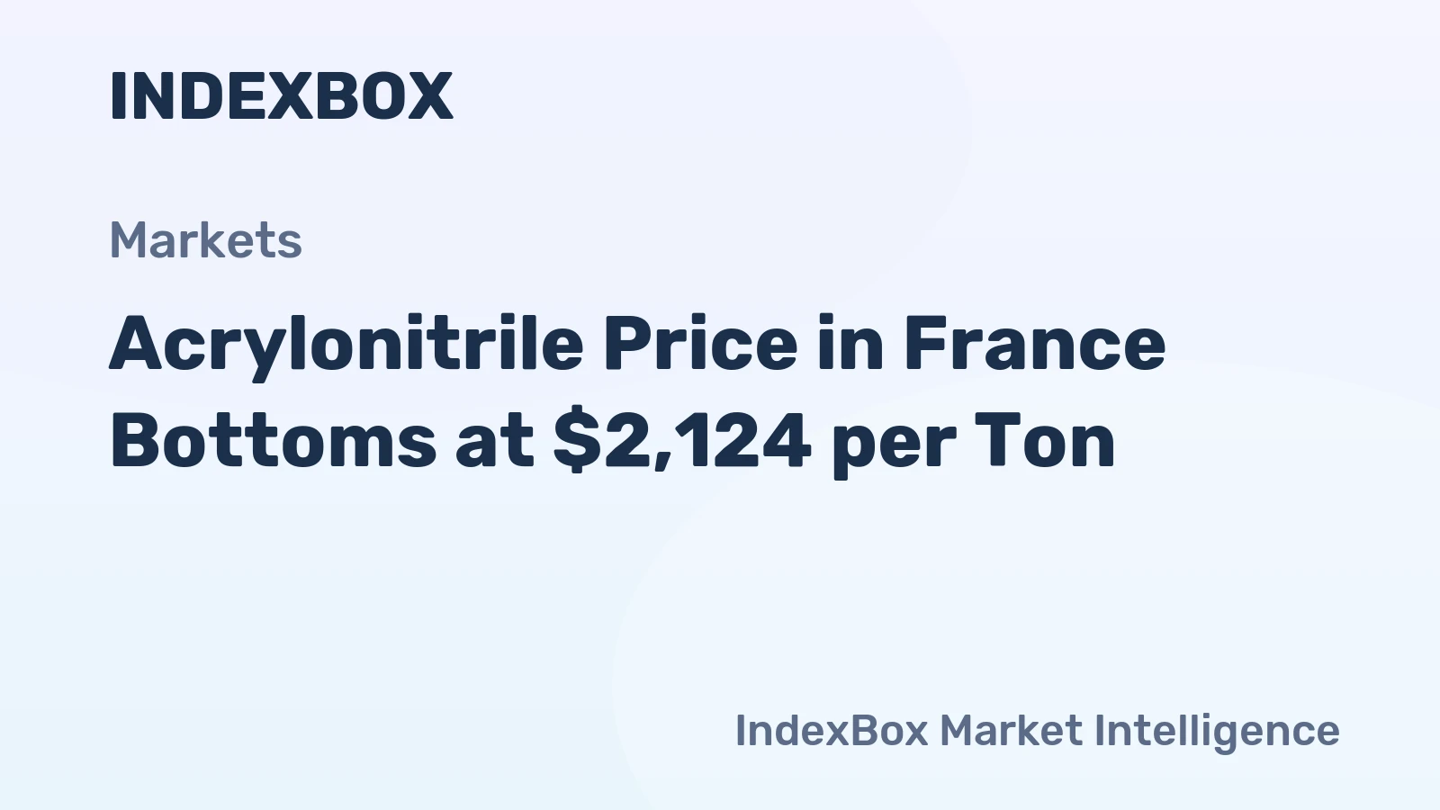 Acrylonitrile Price in France Bottoms at $2,124 per Ton