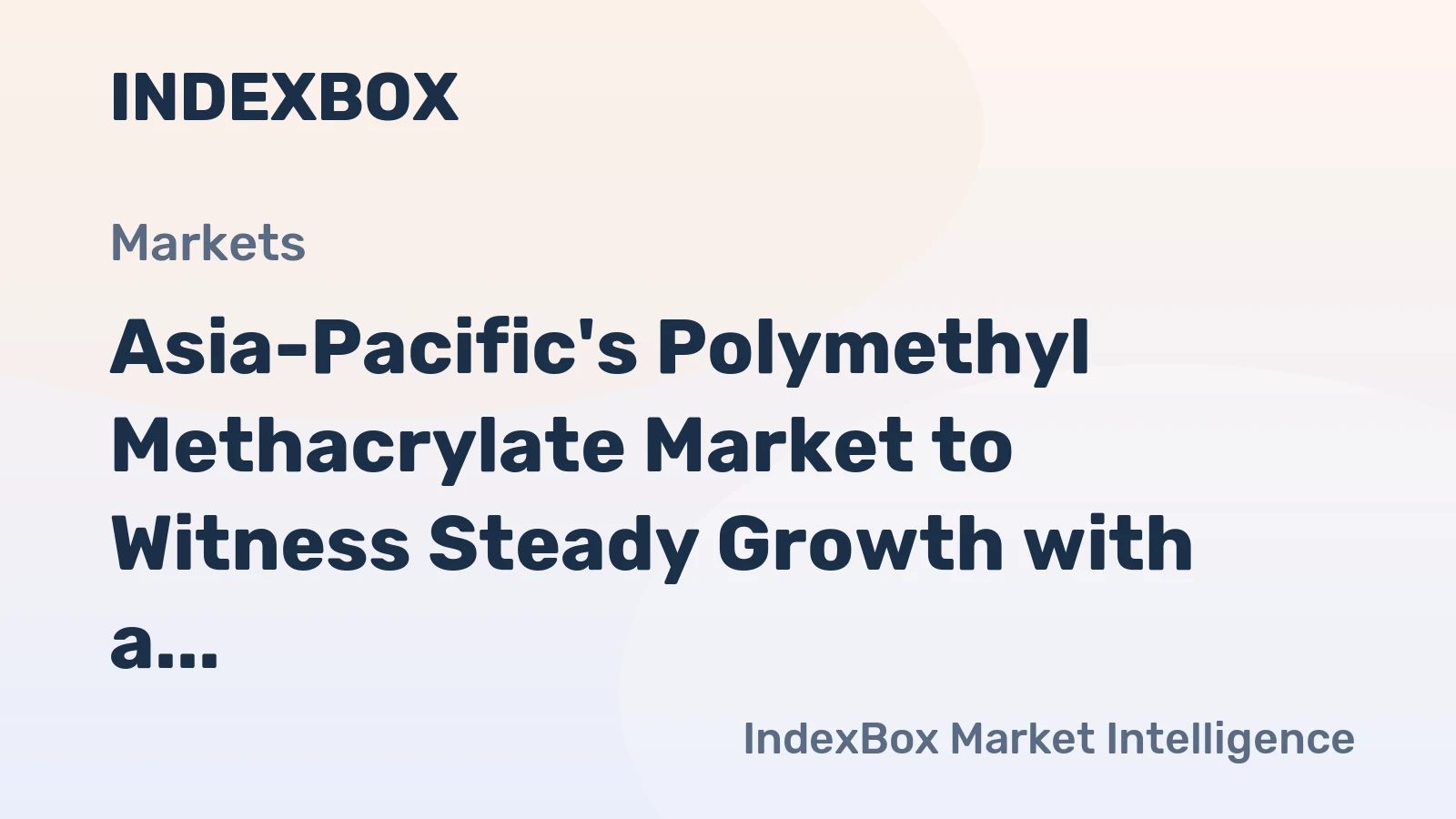Asia-Pacific's Polymethyl Methacrylate Market to Witness Steady Growth with a CAGR of +1.4% from 2024-2035