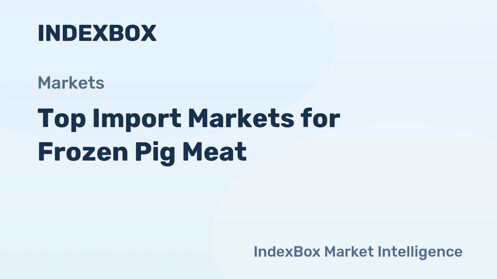 Top Import Markets for Frozen Pig Meat