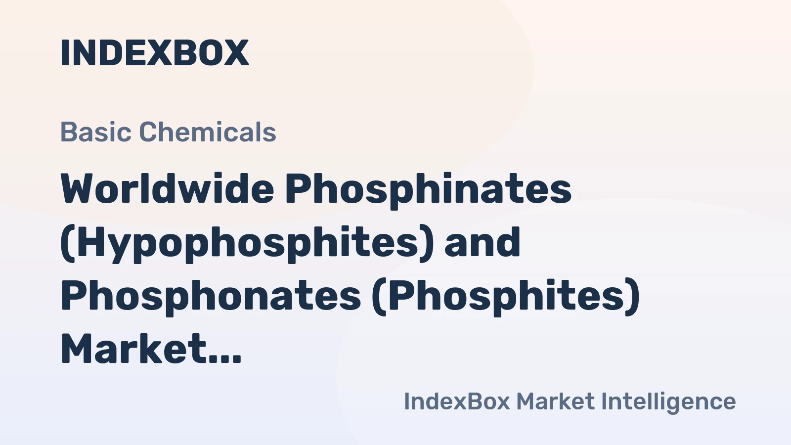 Worldwide Phosphinates (Hypophosphites) and Phosphonates (Phosphites) Market to Grow at CAGR of +1.6% Reaching $808M by 2035