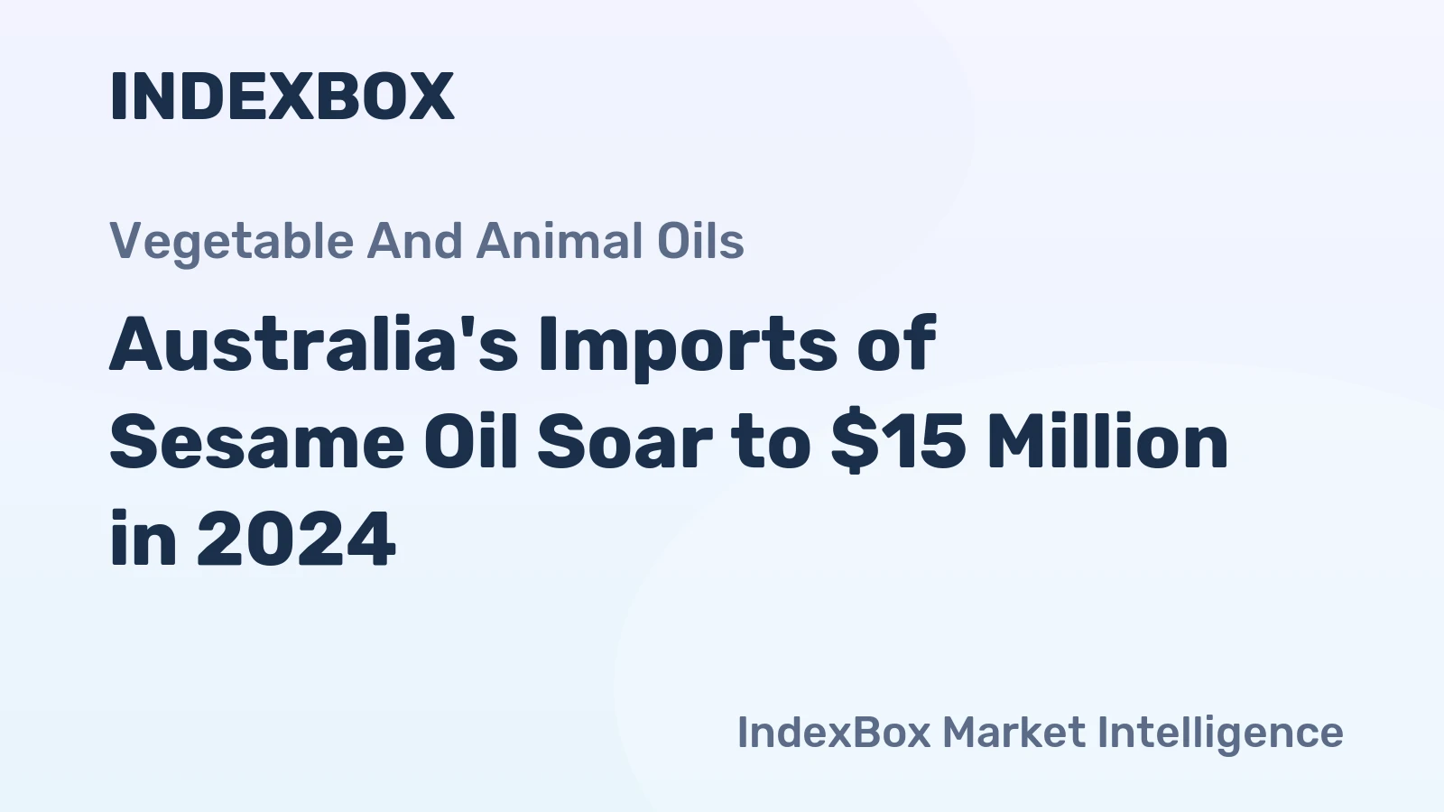 Australia's Imports of Sesame Oil Soar to $15 Million in 2024