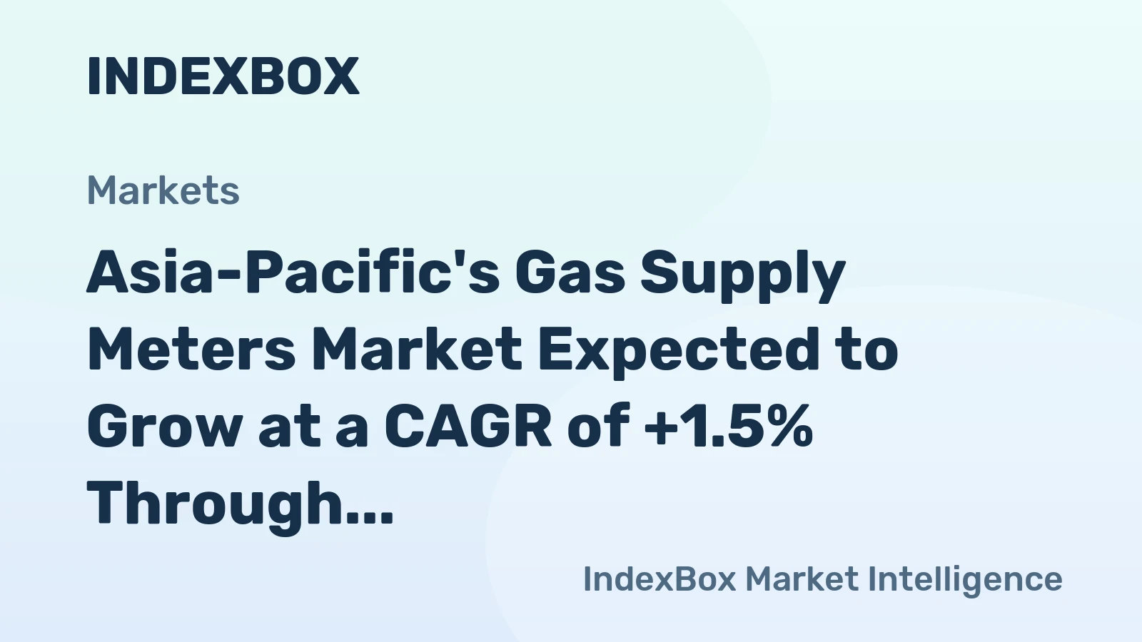 Asia-Pacific's Gas Supply Meters Market Expected to Grow at a CAGR of +1.5% Through 2035, Reaching $3.6B in Value