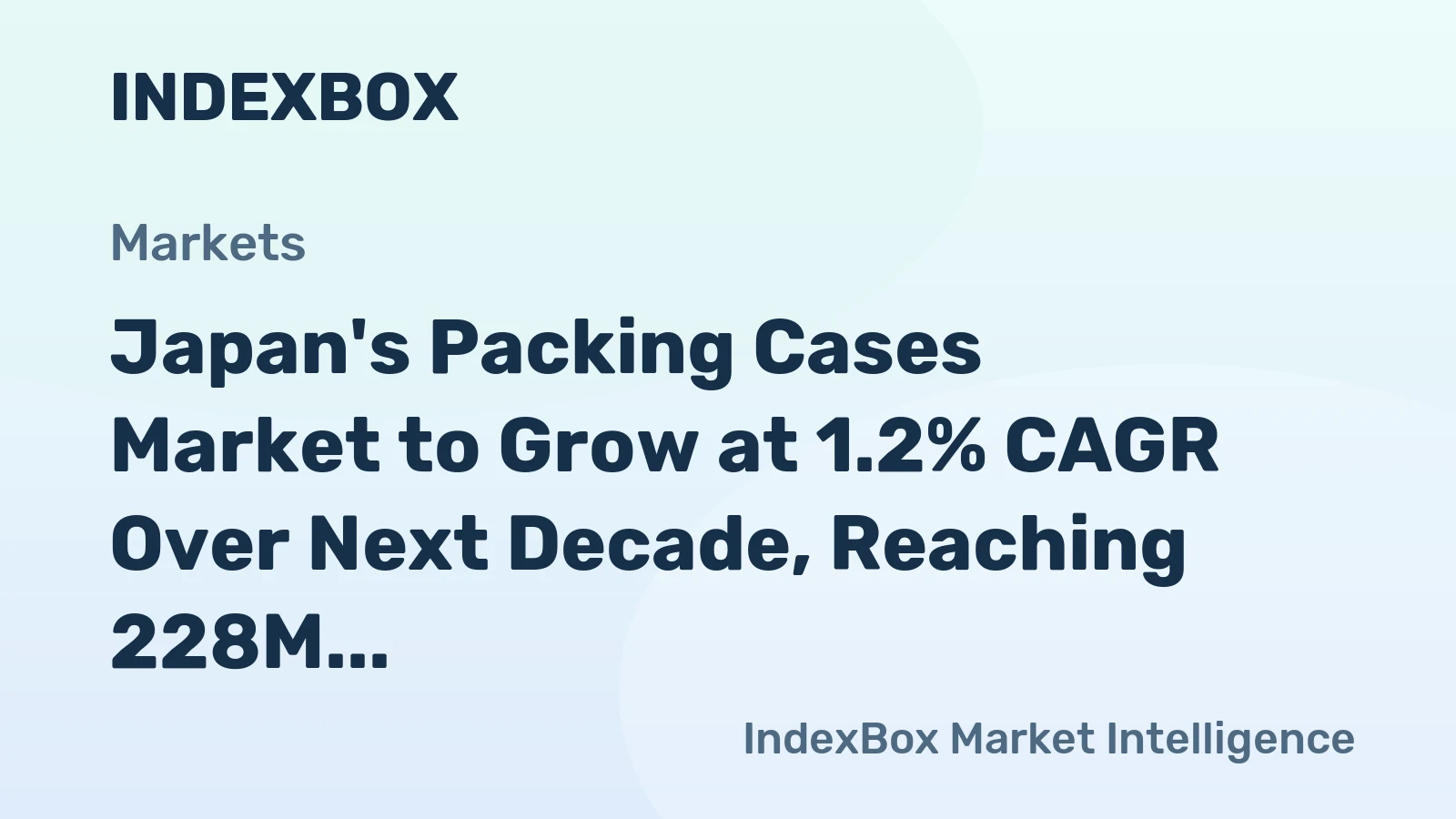 Japan's Packing Cases Market to Grow at 1.2% CAGR Over Next Decade, Reaching 228M Units by 2035