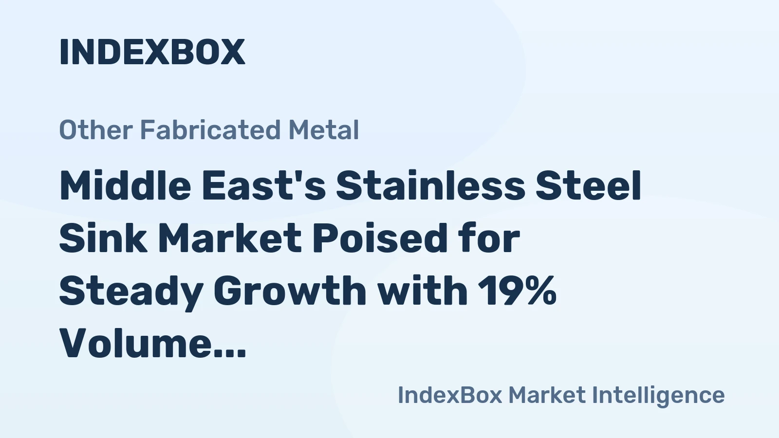 Middle East's Stainless Steel Sink Market Poised for Steady Growth with 19% Volume CAGR Through 2035