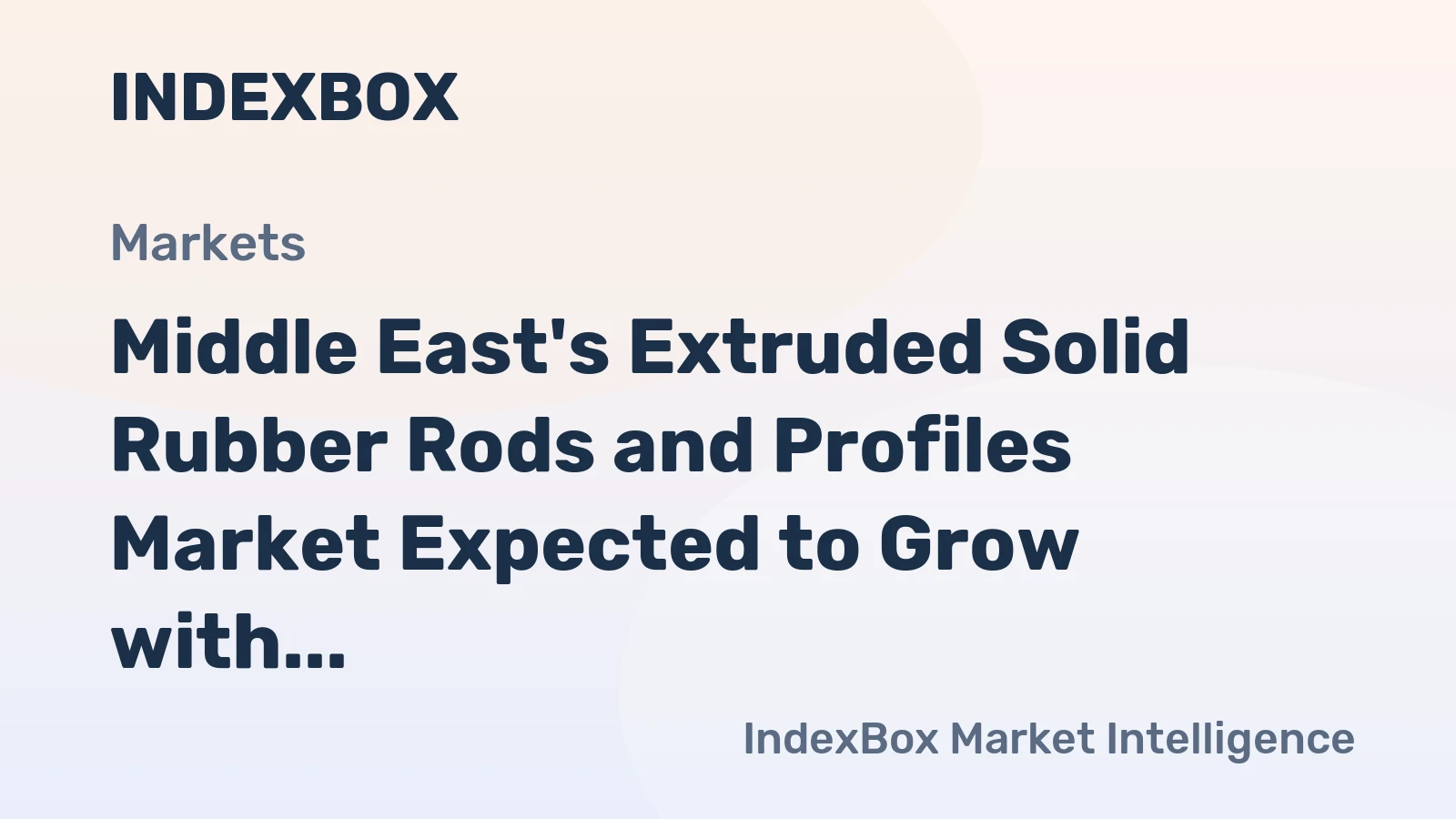 Middle East's Extruded Solid Rubber Rods and Profiles Market Expected to Grow with +2.8% CAGR, Reaching 67K Tons by 2035