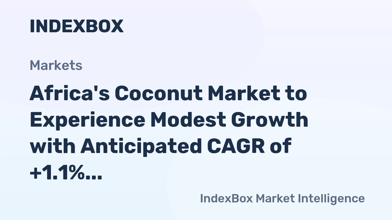 Africa's Coconut Market to Experience Modest Growth with Anticipated CAGR of +1.1% from 2024 to 2035