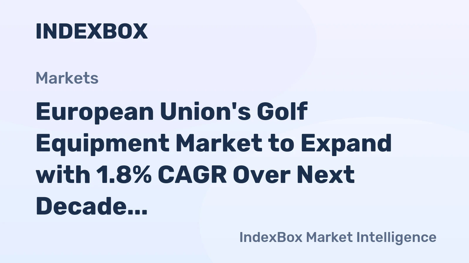 European Union's Golf Equipment Market to Expand with 1.8% CAGR Over Next Decade