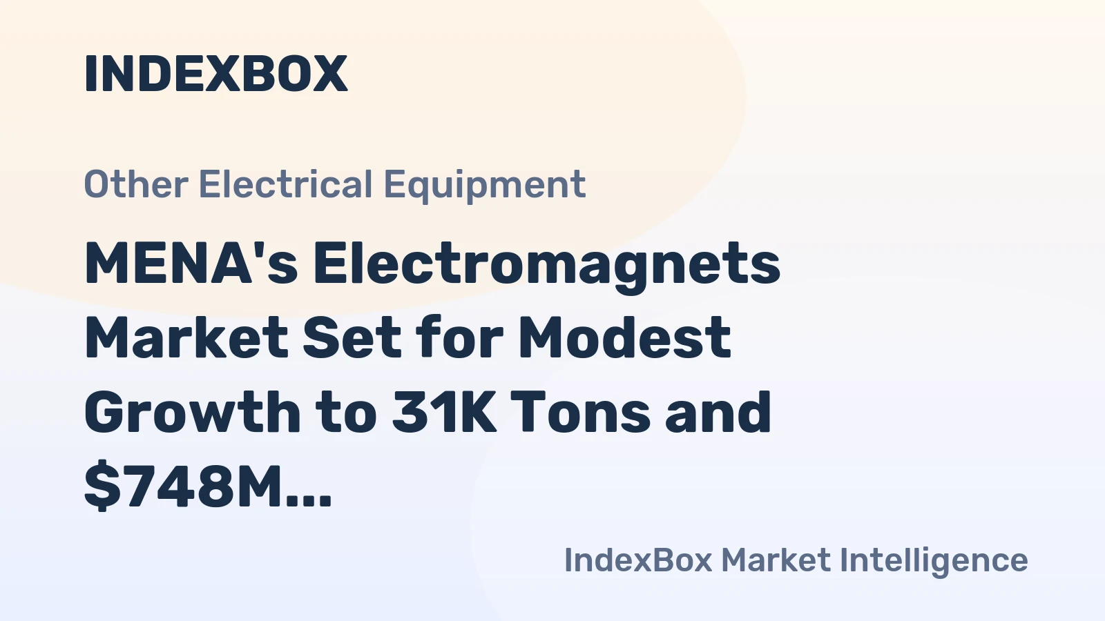 MENA's Electromagnets Market Set for Modest Growth to 31K Tons and $748M Value