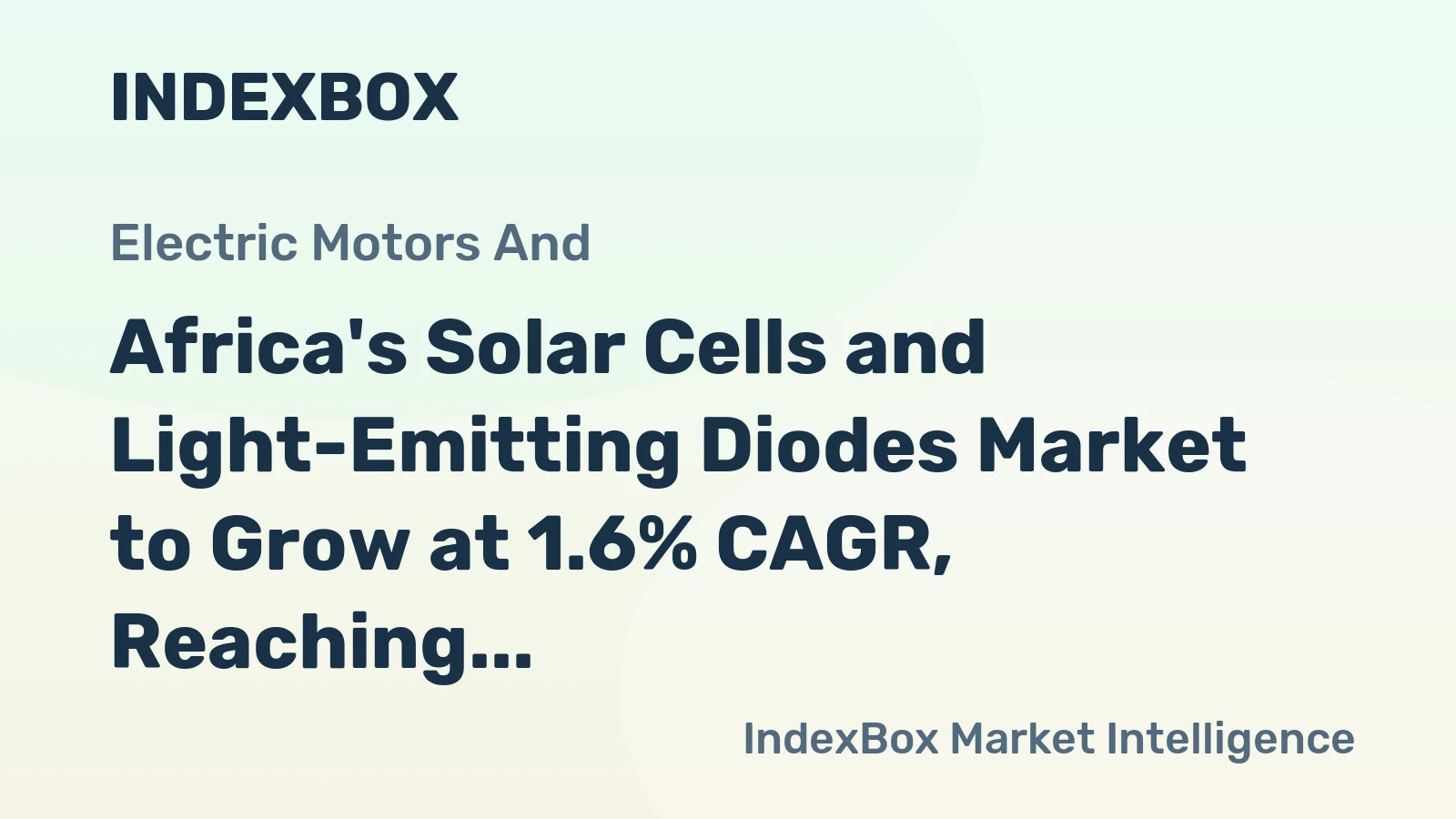 Africa's Solar Cells and Light-Emitting Diodes Market to Grow at 1.6% CAGR, Reaching 1.2B Units by 2035