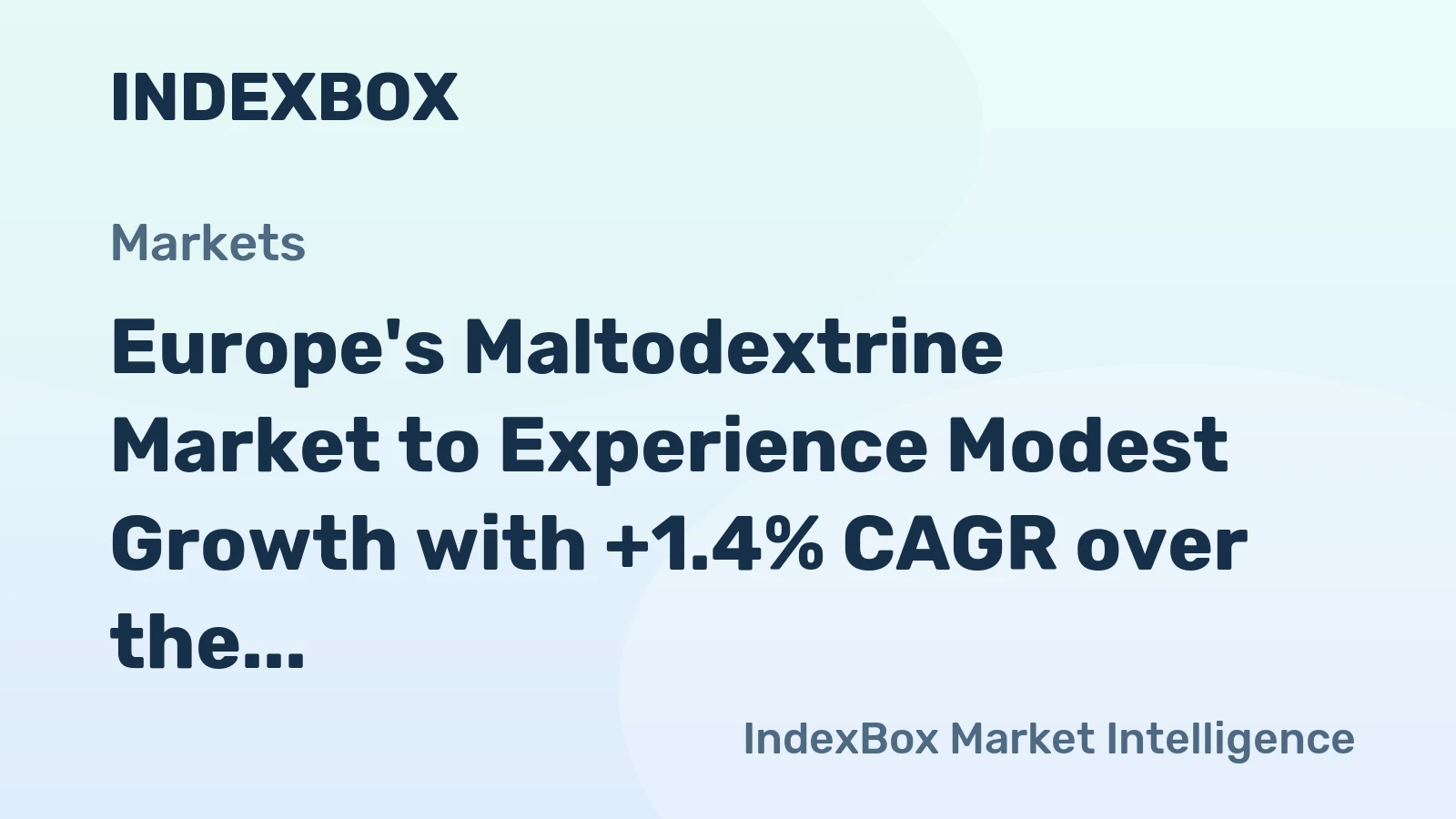 Europe's Maltodextrine Market to Experience Modest Growth with +1.4% CAGR over the Next Decade
