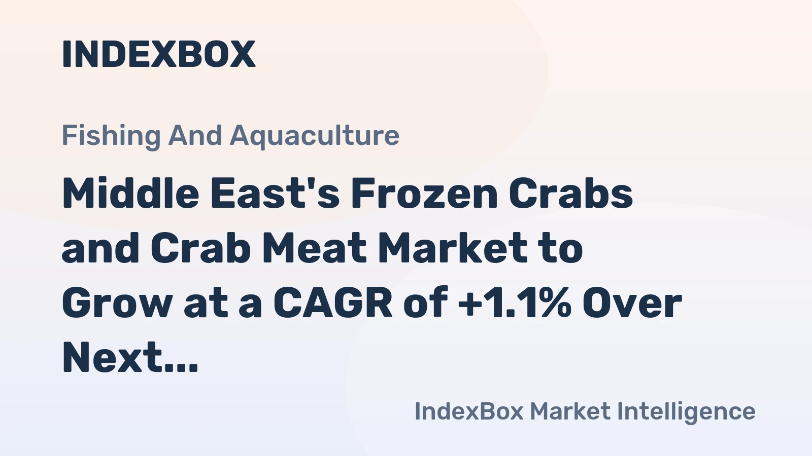 Middle East's Frozen Crabs and Crab Meat Market to Grow at a CAGR of +1.1% Over Next Decade