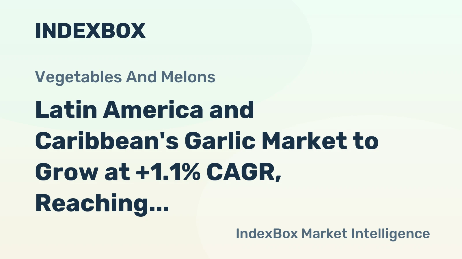 Latin America and Caribbean's Garlic Market to Grow at +1.1% CAGR, Reaching 837K Tons by 2035