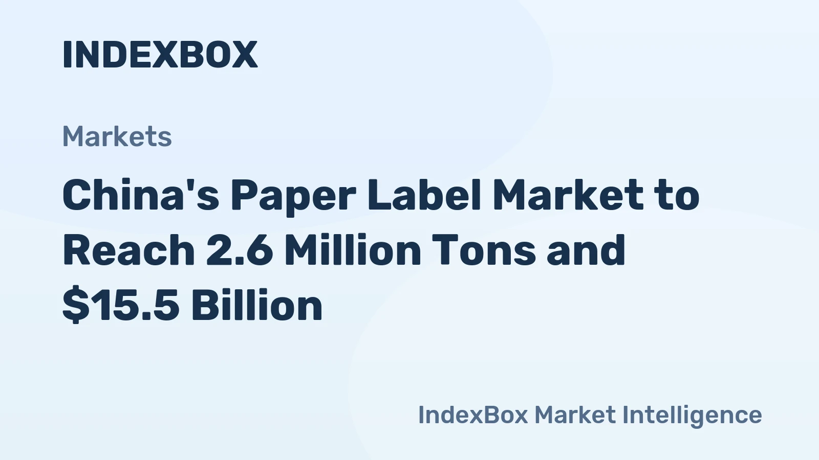 China's Paper Label Market to Reach 2.6 Million Tons and $15.5 Billion