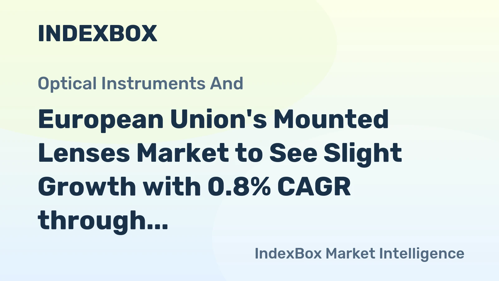 European Union's Mounted Lenses Market to See Slight Growth with 0.8% CAGR through 2035