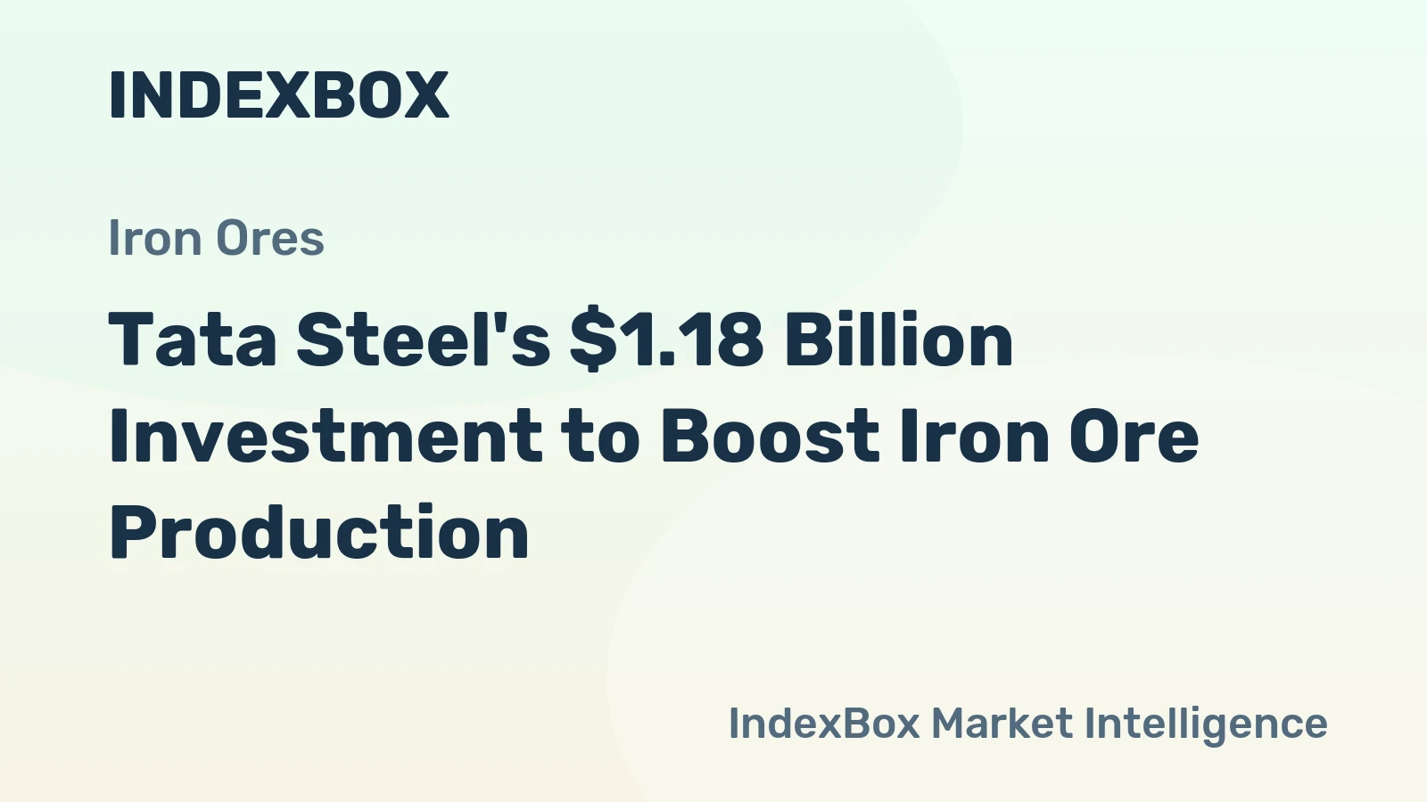 Tata Steel's $1.18 Billion Investment to Boost Iron Ore Production
