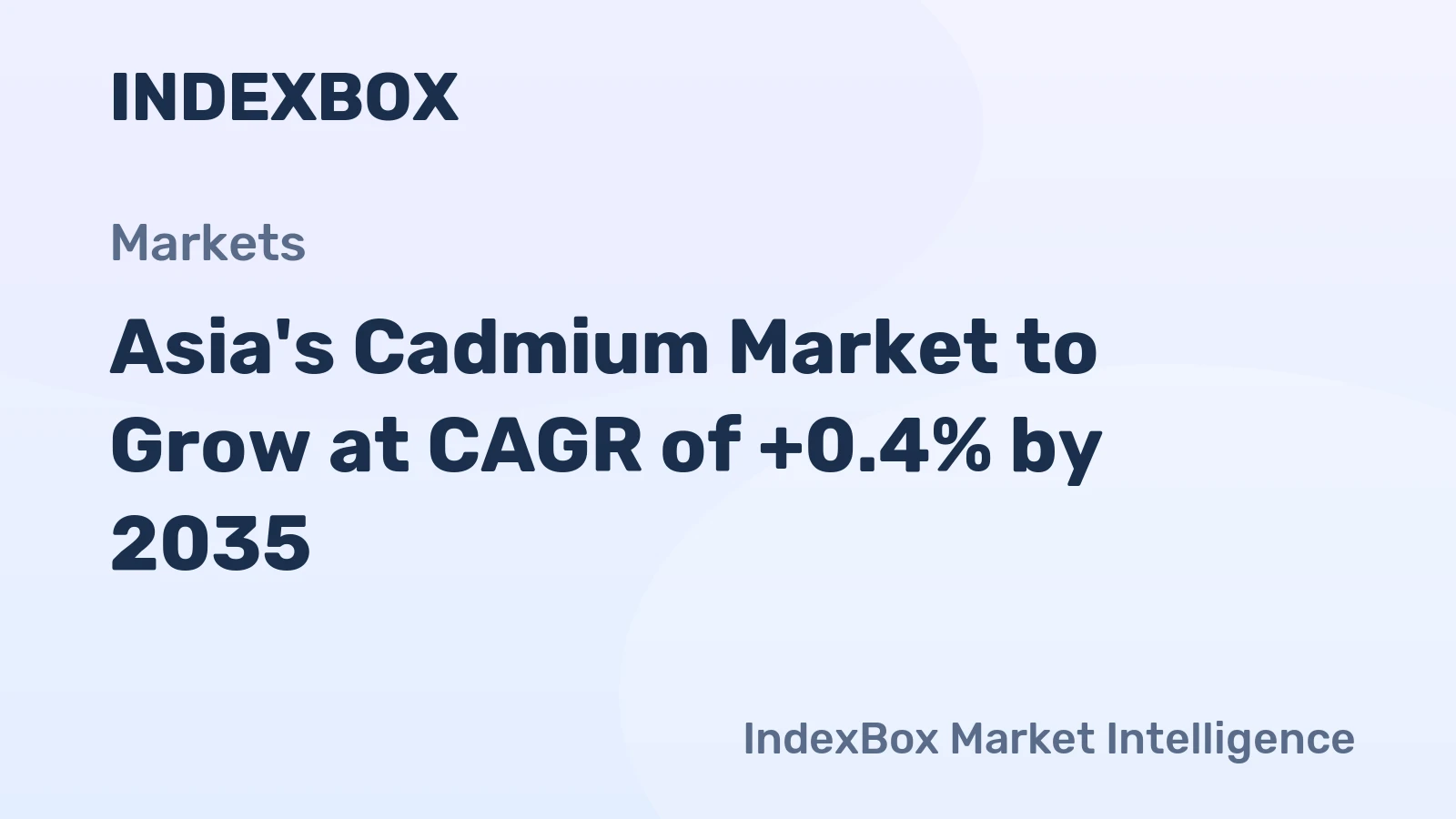 Asia's Cadmium Market to Grow at CAGR of +0.4% by 2035