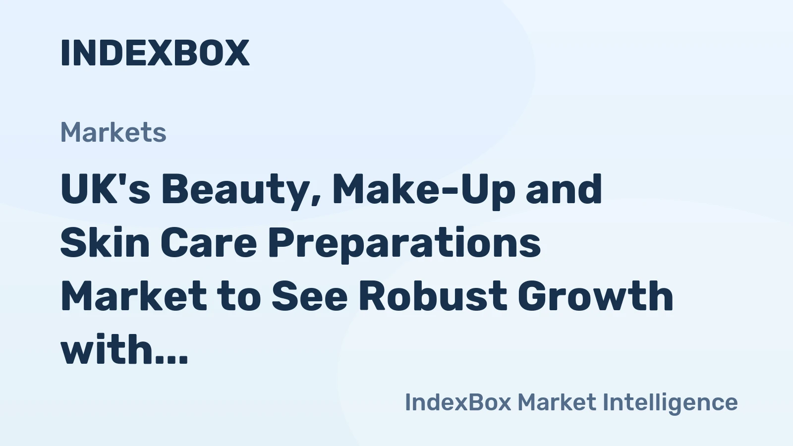 UK's Beauty, Make-Up and Skin Care Preparations Market to See Robust Growth with Market Volume Reaching 155K tons and Value Reaching $2.3B by 2035