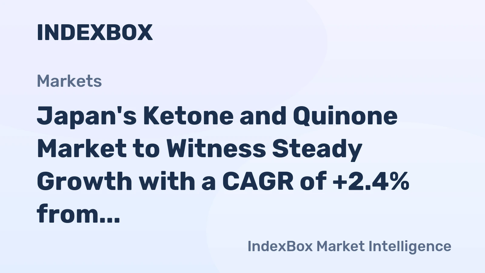 Japan's Ketone and Quinone Market to Witness Steady Growth with a CAGR of +2.4% from 2024 to 2035