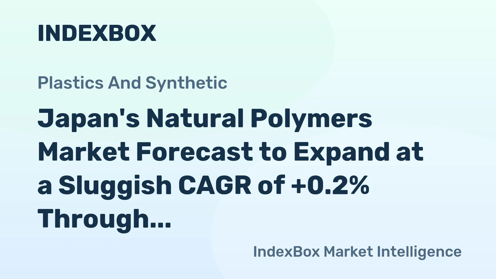 Japan's Natural Polymers Market Forecast to Expand at a Sluggish CAGR of +0.2% Through 2035