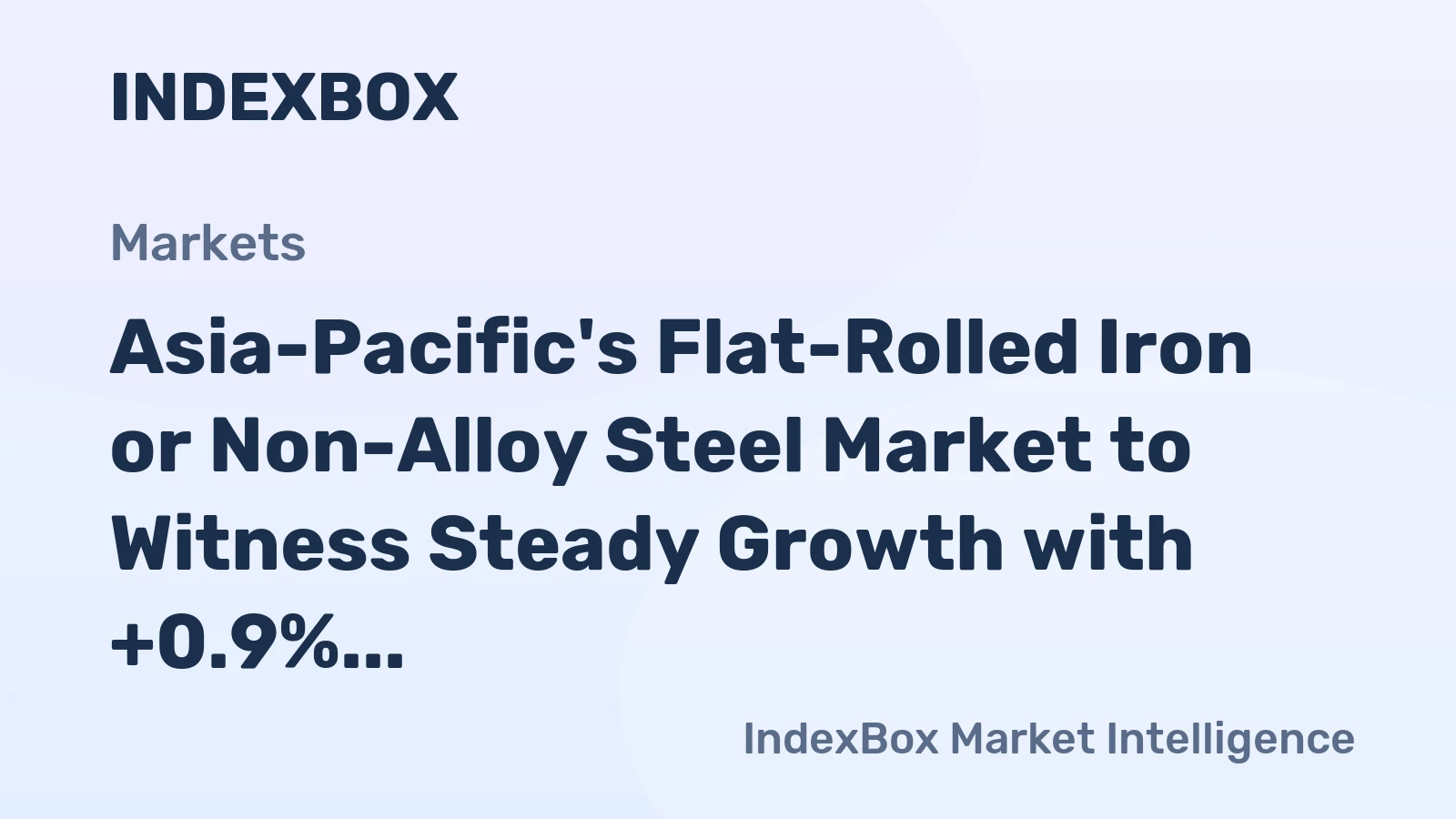 Asia-Pacific's Flat-Rolled Iron or Non-Alloy Steel Market to Witness Steady Growth with +0.9% CAGR by 2035