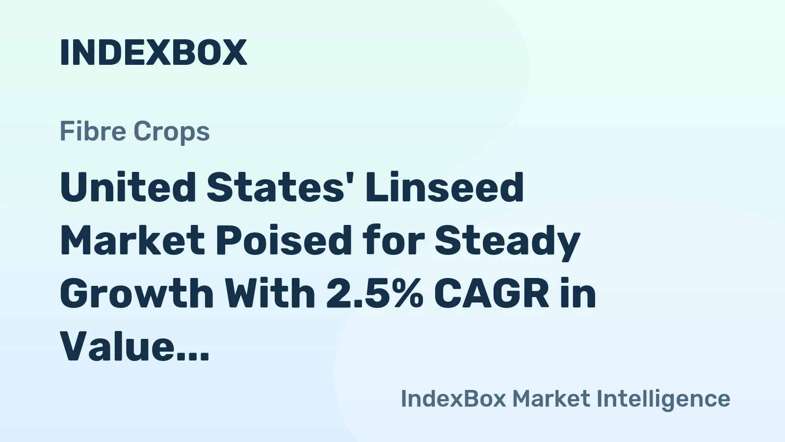 United States' Linseed Market Poised for Steady Growth With 2.5% CAGR in Value Through 2035