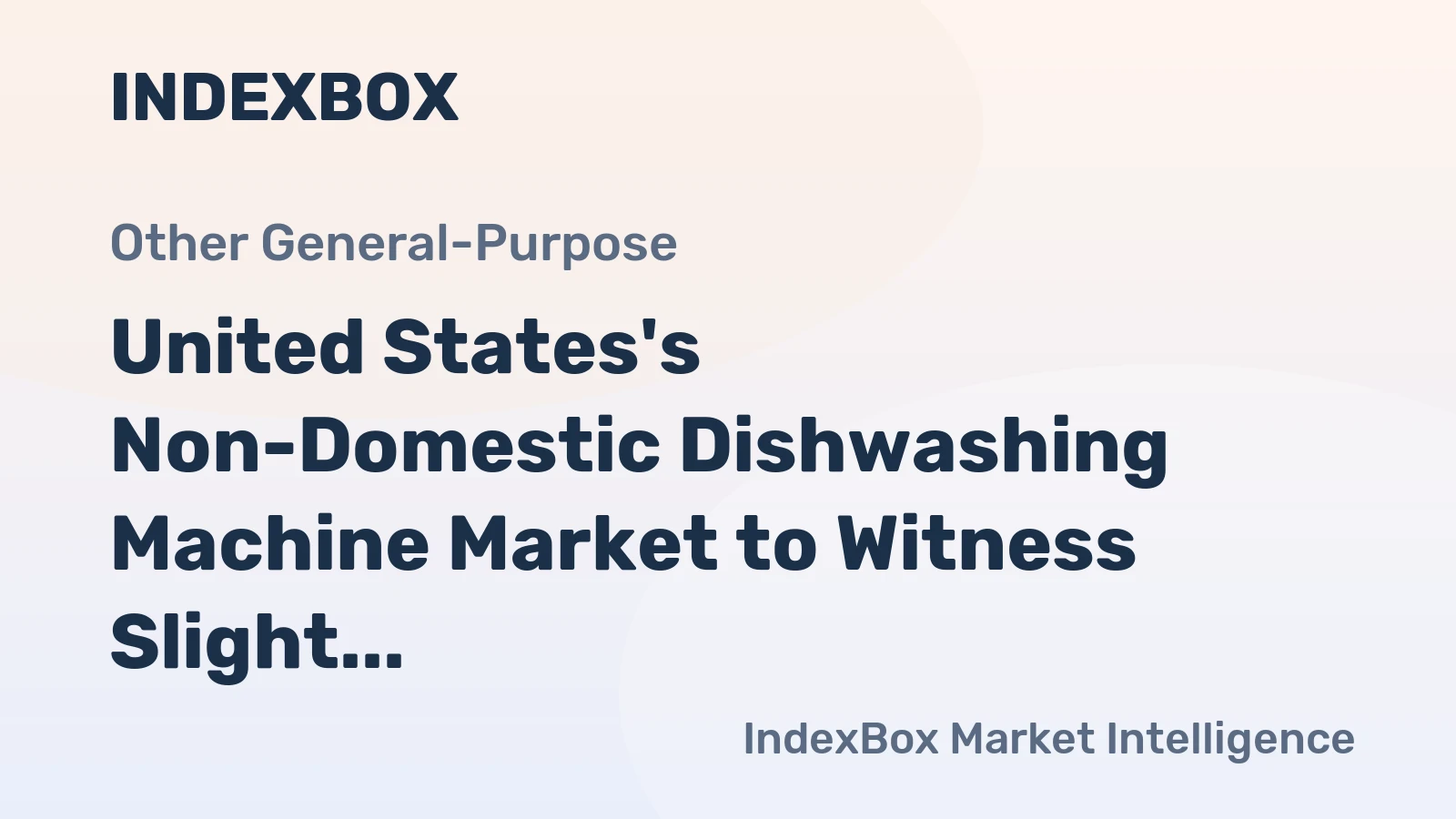 United States's Non-Domestic Dishwashing Machine Market to Witness Slight Growth with +0.4% CAGR from 2024 to 2035